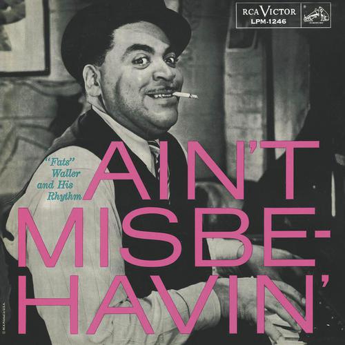Ain't Misbehavin Songs Download - Free Online Songs @ JioSaavn