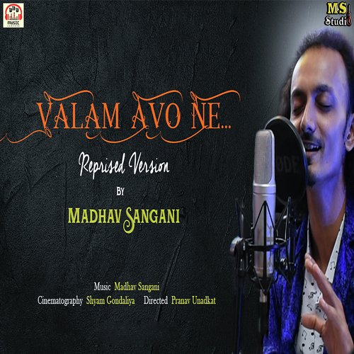 Valam Avo Ne Reprised Songs Download - Free Online Songs @ JioSaavn