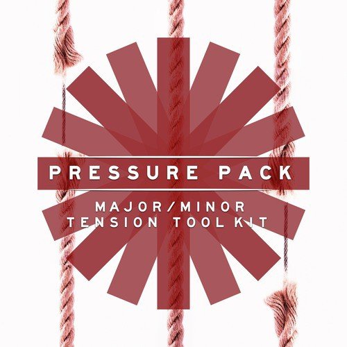 Pressure Pack: Major / Minor Tension Tool Kit Songs Download - Free ...