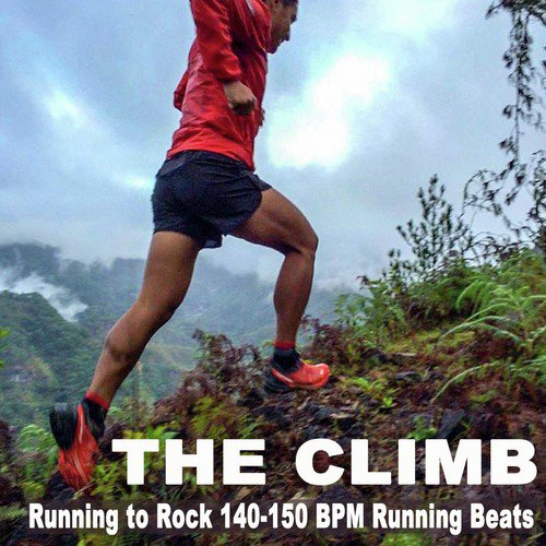 The Climb (Running To Rock 140-150 Bpm Running Beats) Your Sprint ...