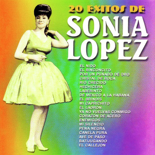 20 Éxitos De Sonia López Songs Download - Free Online Songs @ JioSaavn