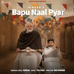 Bapu Naal Pyar - Song Download from Bapu Naal Pyar @ JioSaavn