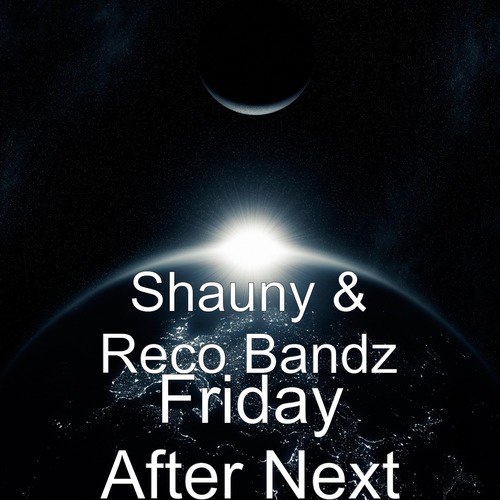 Friday After Next Soundtrack