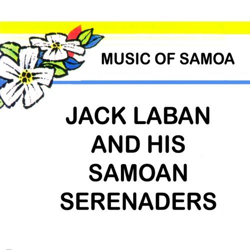 Filemu - Song Download from Jack Laban and His Samoan Serenaders (Music ...