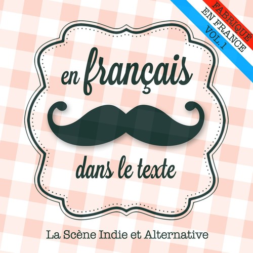 Le Large Lyrics - En français dans le texte, vol. 1 (La scène Indie et ...