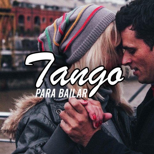 Que Vachache (25313) Lyrics - Tango para Bailar - Only on JioSaavn