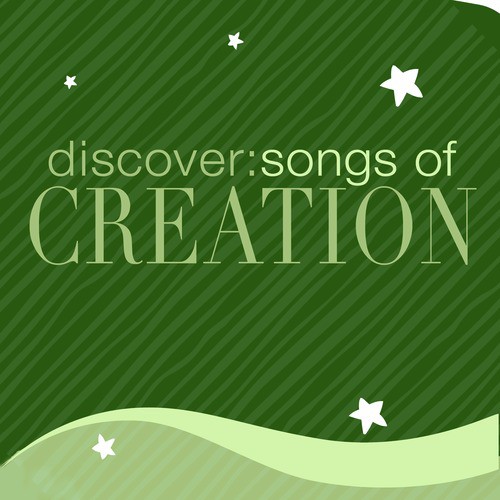 Discover: Songs Of Creation Songs Download - Free Online Songs @ JioSaavn