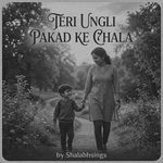 Teri Ungli Pakad Ke Chala - Song Download from Teri Ungli Pakad Ke ...