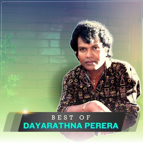 Nododa Muwin - Song Download from Best Of Dayarathna Perera @ JioSaavn