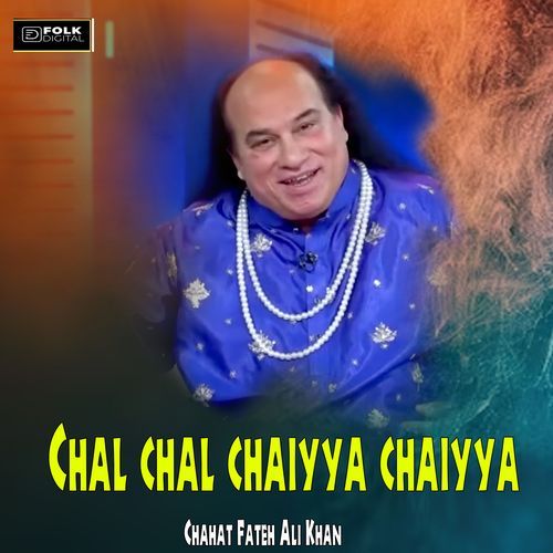 Chal Chal Chaiyya Chaiyya - Song Download from Chal Chal Chaiyya ...