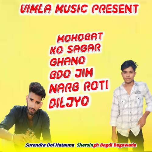 Mohobat Ko Sagar Ghano Bdo Jim Narb Roti Diljyo Songs Download - Free ...