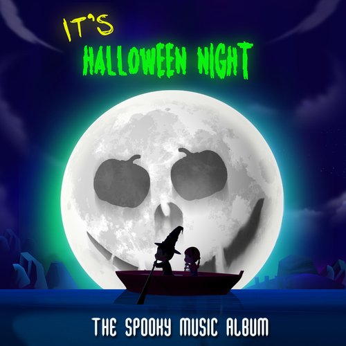 It's Halloween Night Songs Download - Free Online Songs @ JioSaavn