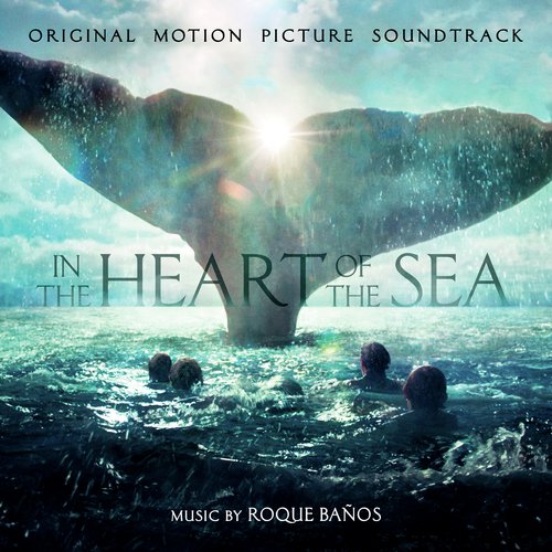 In The Heart Of The Sea Songs Download - Free Online Songs @ JioSaavn