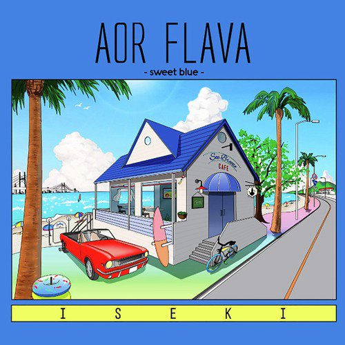 AOR Flava -Sweet Blue- Songs Download - Free Online Songs @ JioSaavn