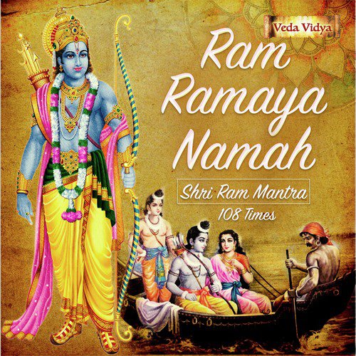 Ram Ramaya Namah (Shri Ram Mantra 108 Mantra) Songs Download - Free ...