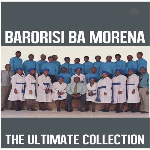 O Mohau Wa Modimo - Song Download from Ultimate Collection: Barorisi Ba ...