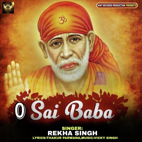 O Sai Baba (Bhajan) Songs Download - Free Online Songs @ JioSaavn