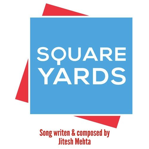 Square Yards - Song Download from Square Yards @ JioSaavn