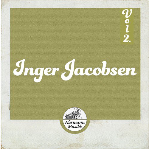 Jim, Johnny Og Jonas Lyrics - Inger Jacobsen - Only on JioSaavn