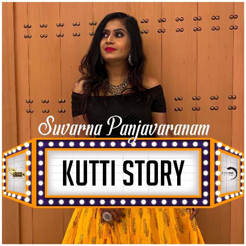 Kutti Story Songs Download - Free Online Songs @ JioSaavn