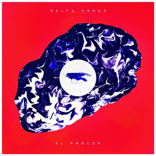 El Prócer Lyrics - Delta Venus - Only on JioSaavn