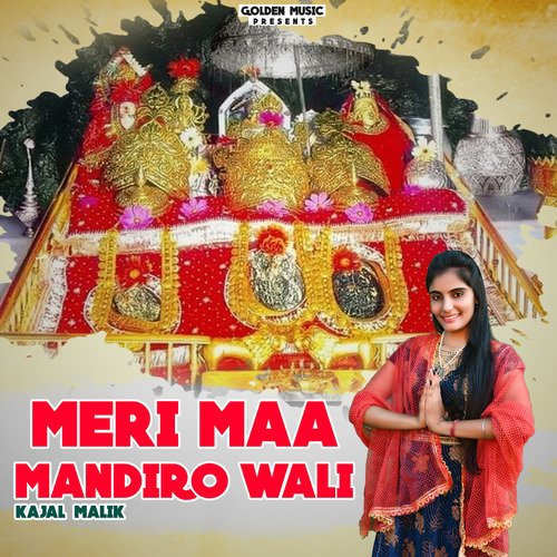 Meri Maa Mandiro Wali Songs Download - Free Online Songs @ JioSaavn
