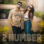 2 Number - Song Download from 2 Number @ JioSaavn