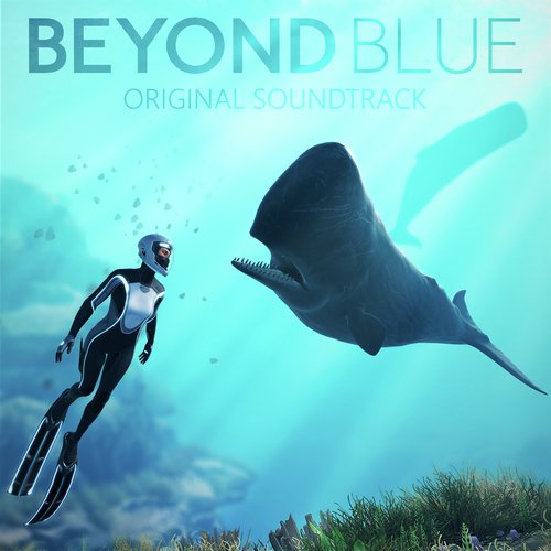 Beyond Blue Original Soundtrack Songs Download - Free Online Songs ...