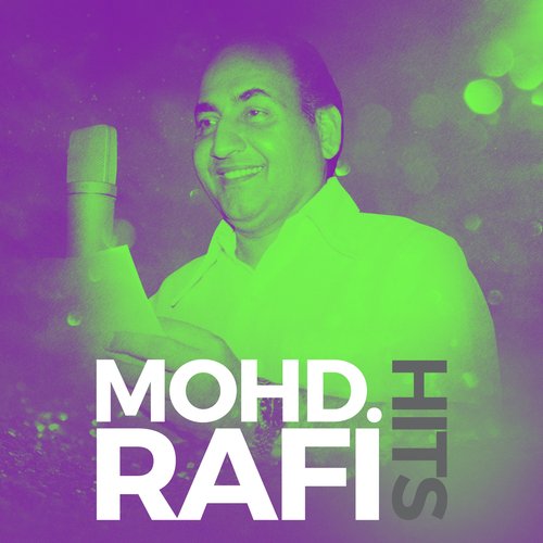 Mohammed Rafi Hits Songs Download - Free Online Songs @ JioSaavn