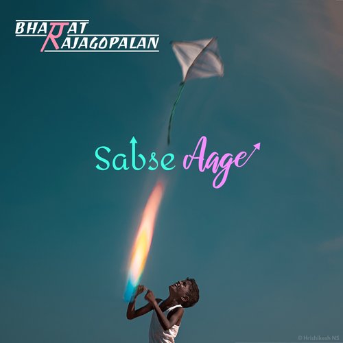 Sabse Aage Lyrics - Sabse Aage - Only on JioSaavn