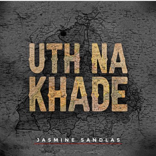 Uth Na Khade - Song Download from Uth Na Khade @ JioSaavn