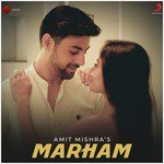 Marham Lyrics - Marham - Single - Only on JioSaavn