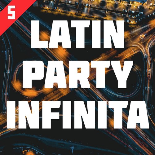 Capullo Y Sorullo - Song Download from Latin Party Infinita Vol. 5 ...