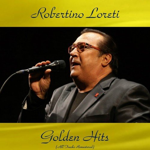 Rondine Al Nido - Song Download from Robertino loreti golden hits (All ...