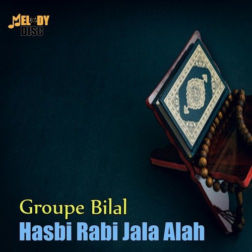 Hasbi Rabi Jala Alah Songs Download - Free Online Songs @ JioSaavn