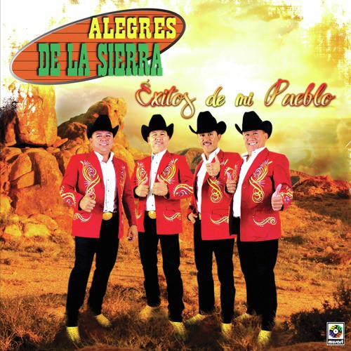 Las Edades Lyrics - Exitos de Mi Pueblo - Only on JioSaavn