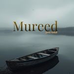 Mureed - Song Download from Mureed @ JioSaavn
