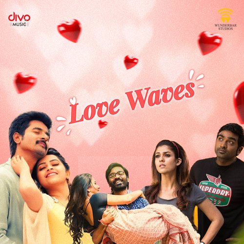Love Waves (Tamil) Songs Download - Free Online Songs @ JioSaavn