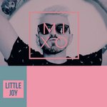 LITTLE JOY - Song Download from LITTLE JOY @ JioSaavn