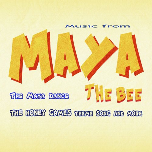 The Maya Dance - Song Download from Maya The Bee (L'ape Maia) @ JioSaavn