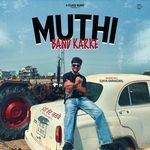 Muthi Band Karke - Song Download from Muthi Band Karke @ JioSaavn