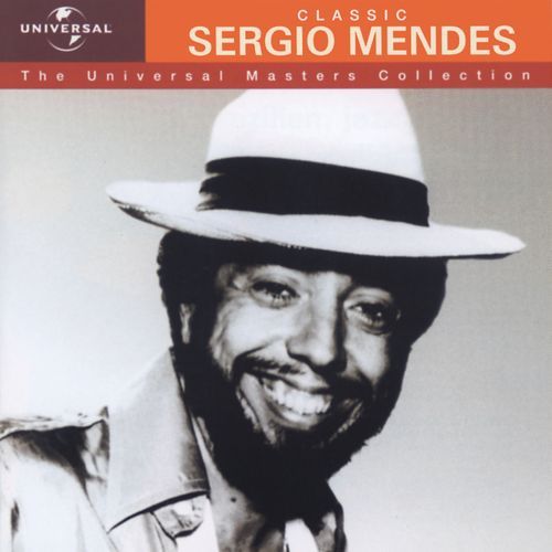 Pretty World - Song Download from Sergio Mendes - Universal Masters ...