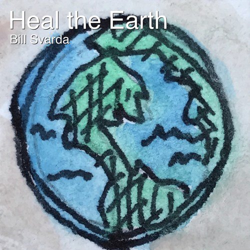 Heal The Earth Songs Download - Free Online Songs @ JioSaavn
