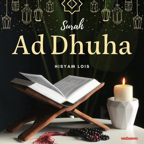 Surah Ad Dhuha Songs Download - Free Online Songs @ JioSaavn