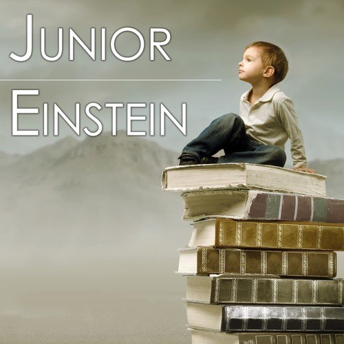 Junior Einstein - Brain Development Music For Children And Toddlers, Soothing Tracks Songs ...