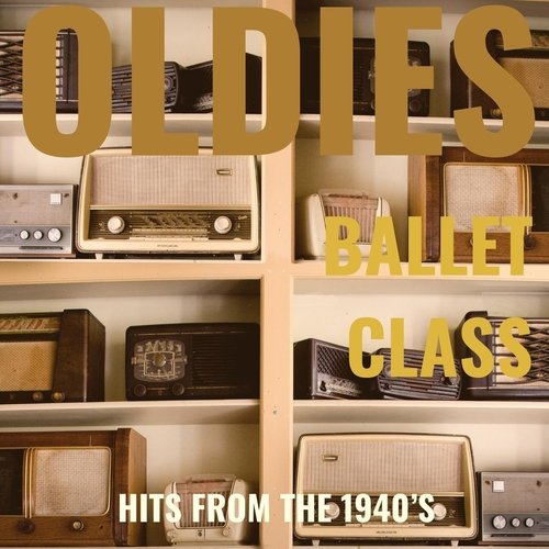 Révérence: I'll Be Seeing You - Song Download from Oldies Ballet Class ...
