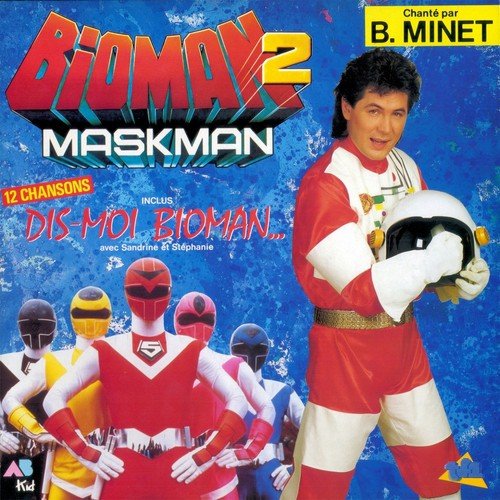 Bioman 2 : Maskman (Bande originale de la série télévisée) Songs ...