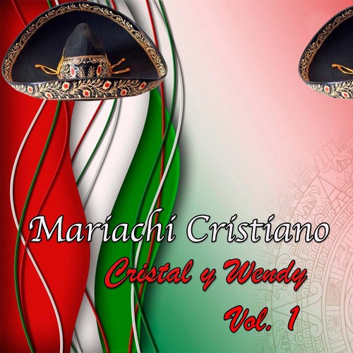 Amor Eterno - Song Download from Mariachi Cristiano: Cristal y Wendy ...