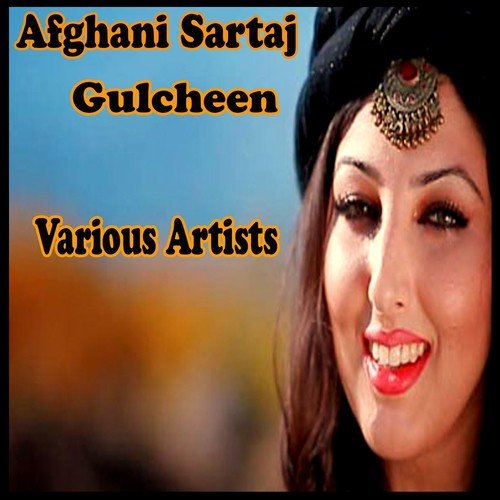 Pa Bismillah Qadam Rawakhla - Song Download from Afghani Sartaj ...