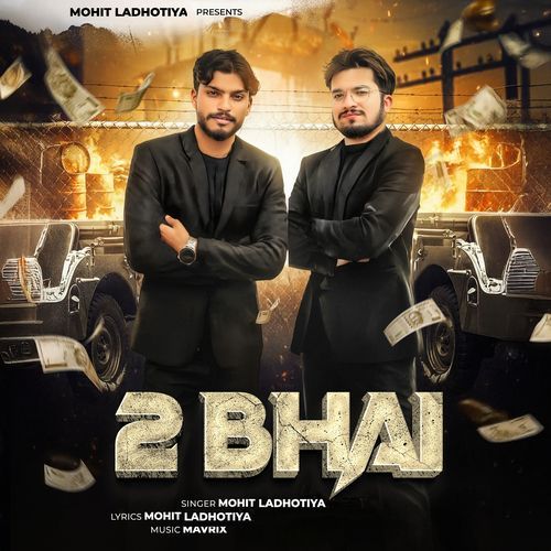 2 Bhai - Song Download from 2 Bhai @ JioSaavn